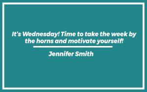 151 Best Wednesday Quotes for Work (with Commentary) - Burning For Success