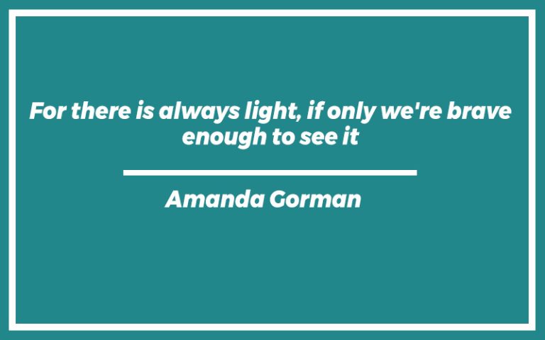 151 Best Amanda Gorman Quotes (with Commentary) - Burning For Success