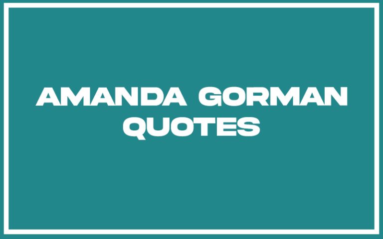 151 Best Amanda Gorman Quotes (with Commentary) - Burning For Success