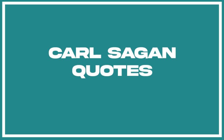 151 Best Carl Sagan Quotes (with Commentary) - Burning For Success