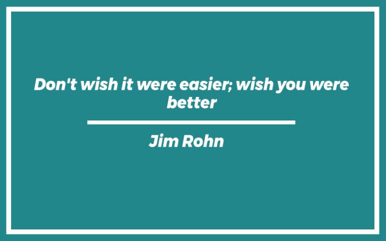 151 Best Jim Rohn Quotes (with Commentary) - Burning For Success