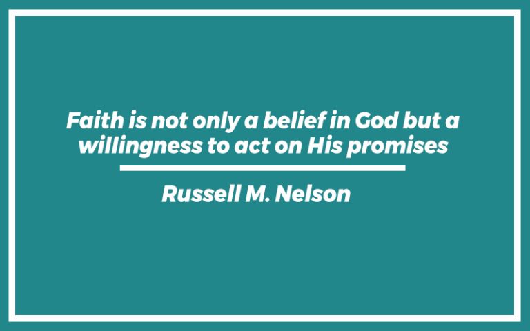 151 Best LDS Quotes (with Commentary) - Burning For Success