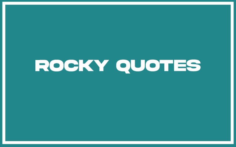 151 Best Rocky Quotes (with Commentary) - Burning For Success