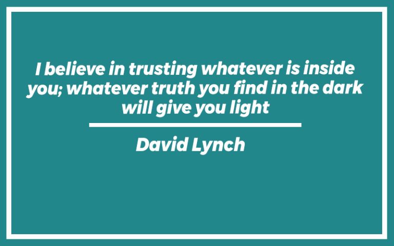 151 Best David Lynch Quotes (with Commentary) - Burning For Success