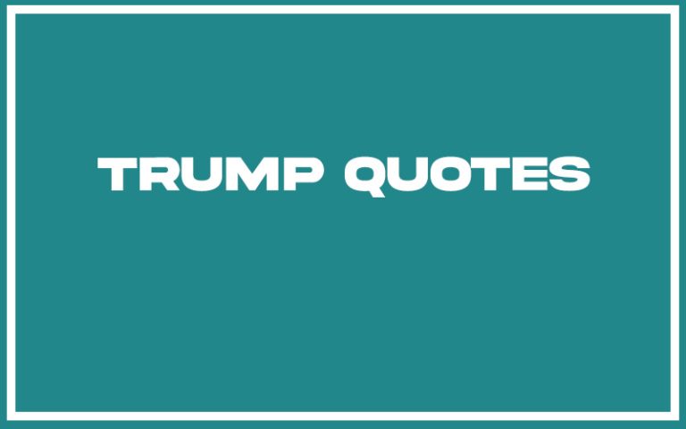 151 Best Trump Quotes (with Commentary) - Burning For Success