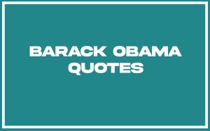 151 Best Barack Obama Quotes (with Commentary) - Burning For Success