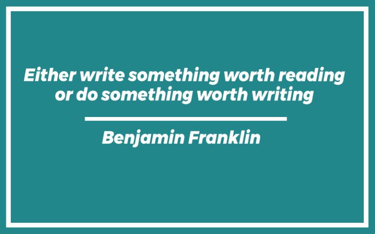 151 Best Ben Franklin Quotes (with Commentary) - Burning For Success