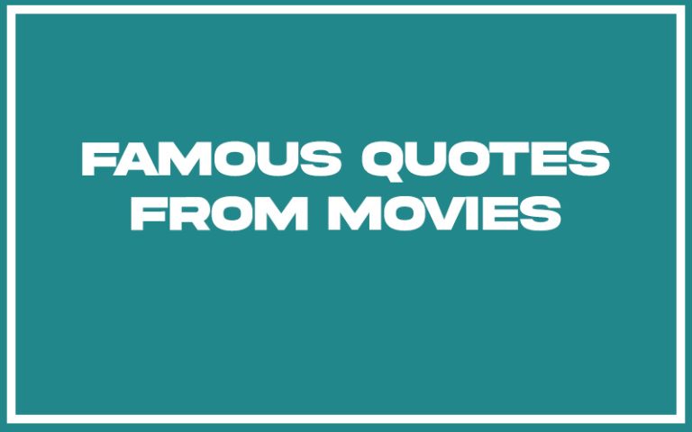 151 Best Famous Quotes From Movies (with Commentary) - Burning For Success