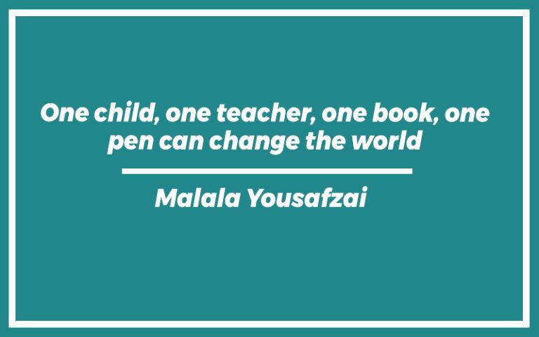 151 Best Malala Yousafzai Quotes (with Commentary) - Burning For Success