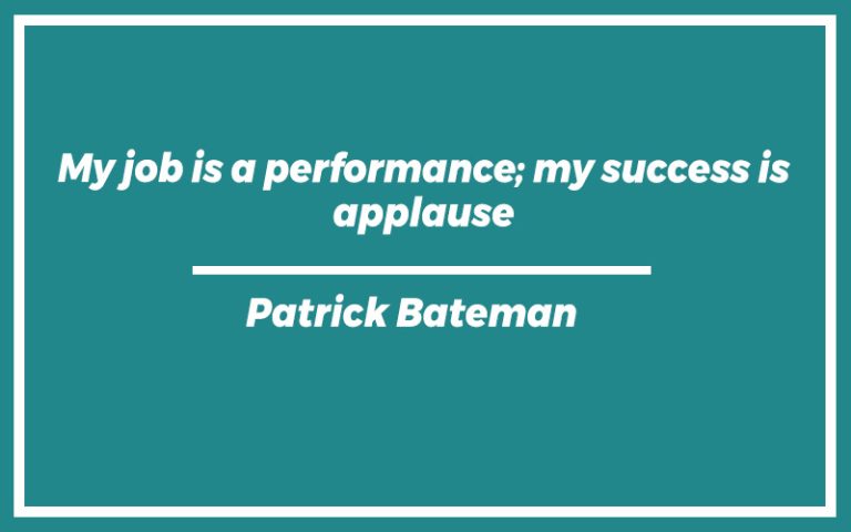 151 Best Patrick Bateman Quotes (with Commentary) - Burning For Success