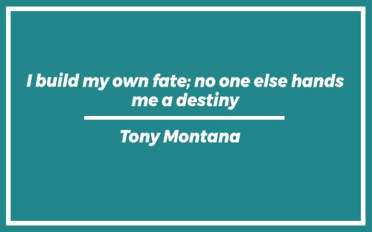 151 Best Tony Montana Quotes (with Commentary) - Burning For Success