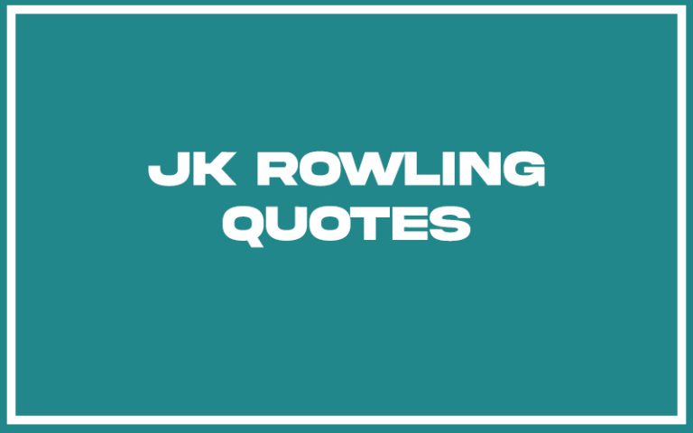 151 Best J.K. Rowling Quotes (with Commentary) - Burning For Success