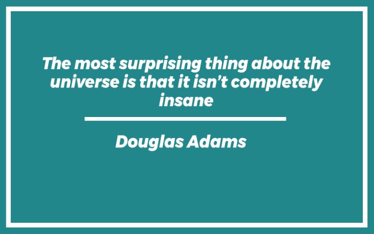 151 Best Douglas Adams Quotes (with Commentary) - Burning For Success