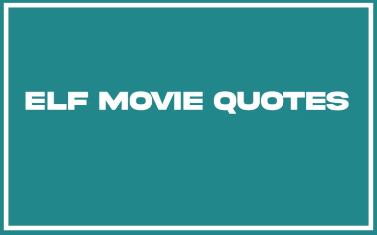 151 Best Elf Movie Quotes (with Commentary) - Burning For Success