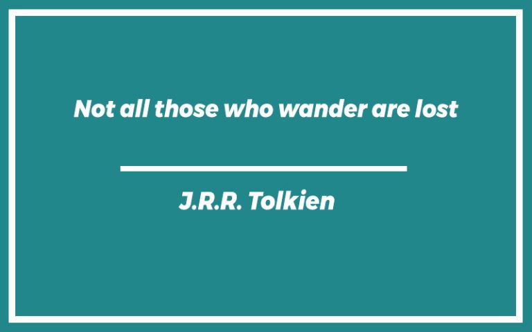 151 Best Tolkien Quotes (with Commentary) - Burning For Success