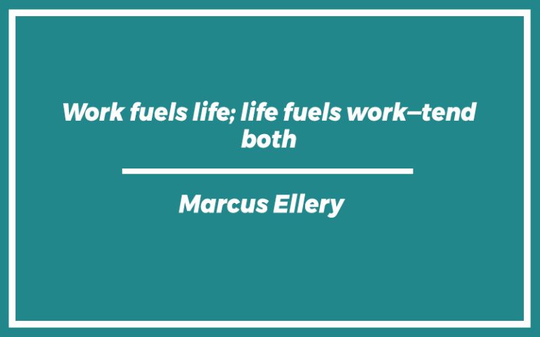 151 Best Work Quotes of the Day (with Commentary) - Burning For Success