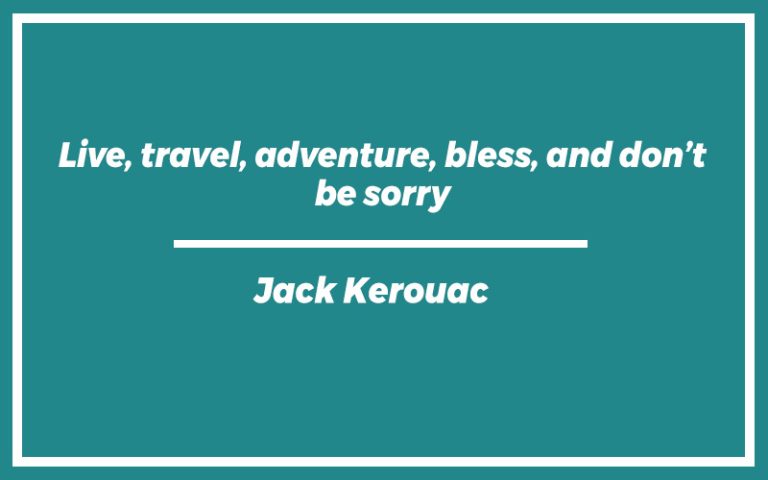 151 Best Jack Kerouac Quotes (with Commentary) - Burning For Success
